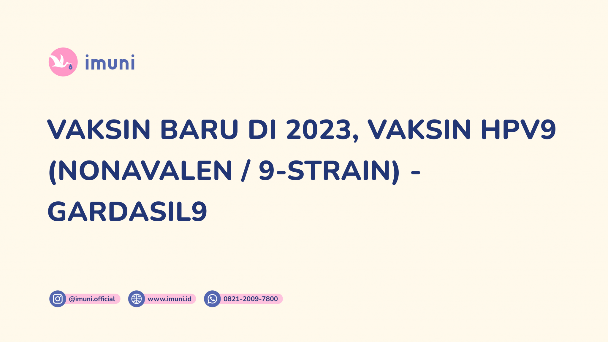 Vaksin Baru di 2023, Vaksin HPV9 (Nonavalen/9-strain) - Gardasil9