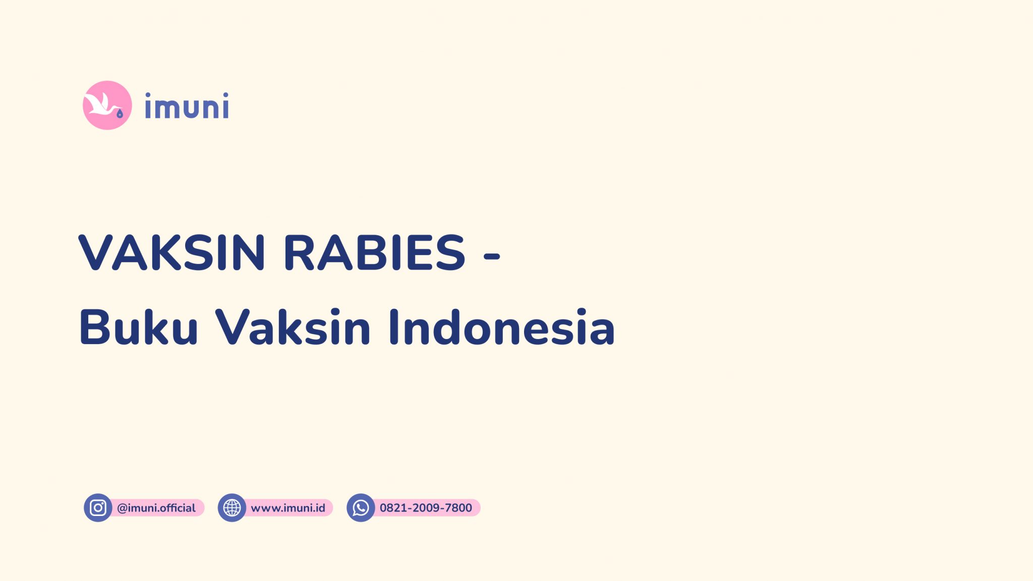 Vaksin Rabies - Buku Vaksin Indonesia - imuni
