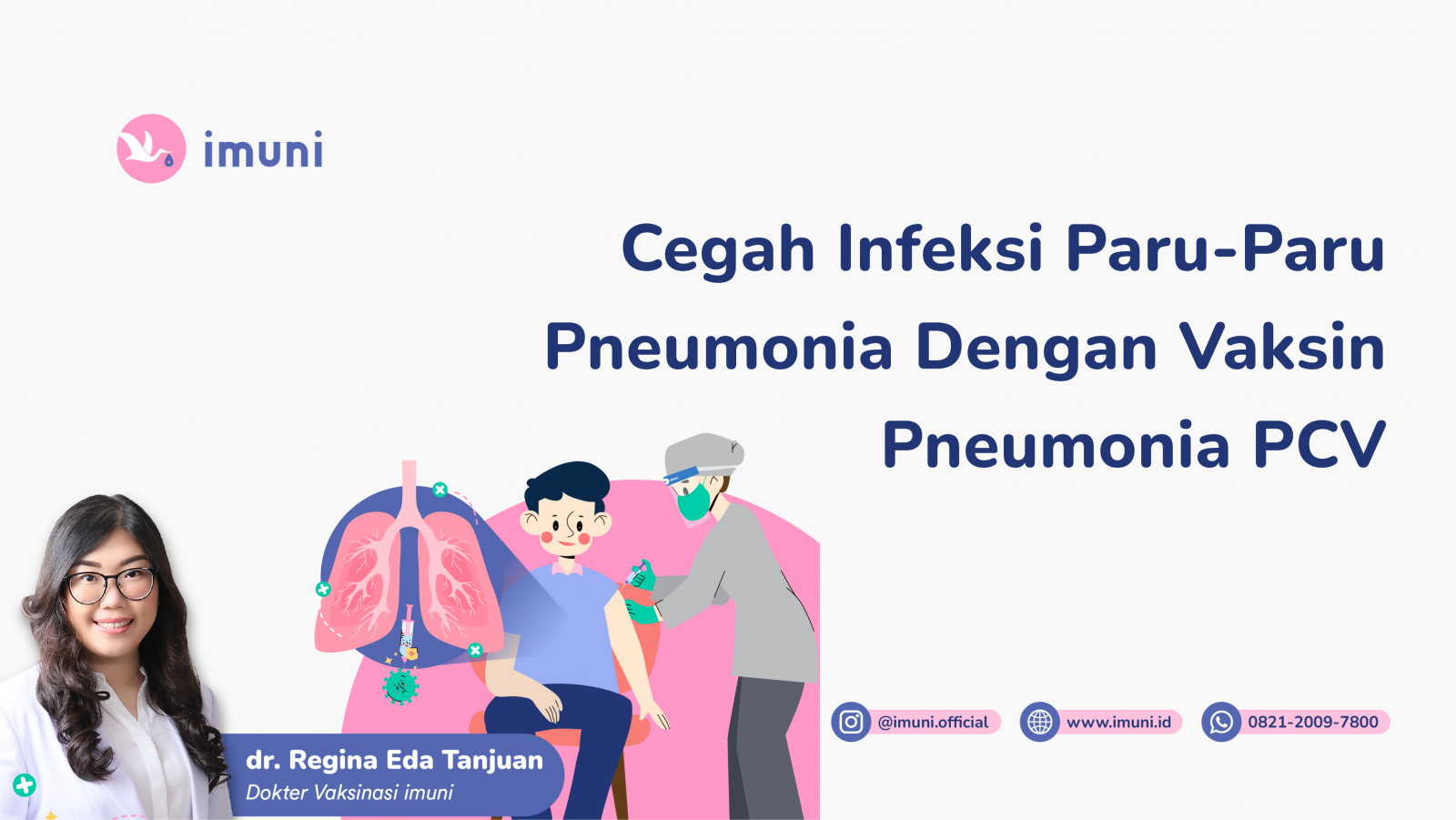 Cegah Infeksi Paru-Paru Dengan Vaksin Pneumonia PCV
