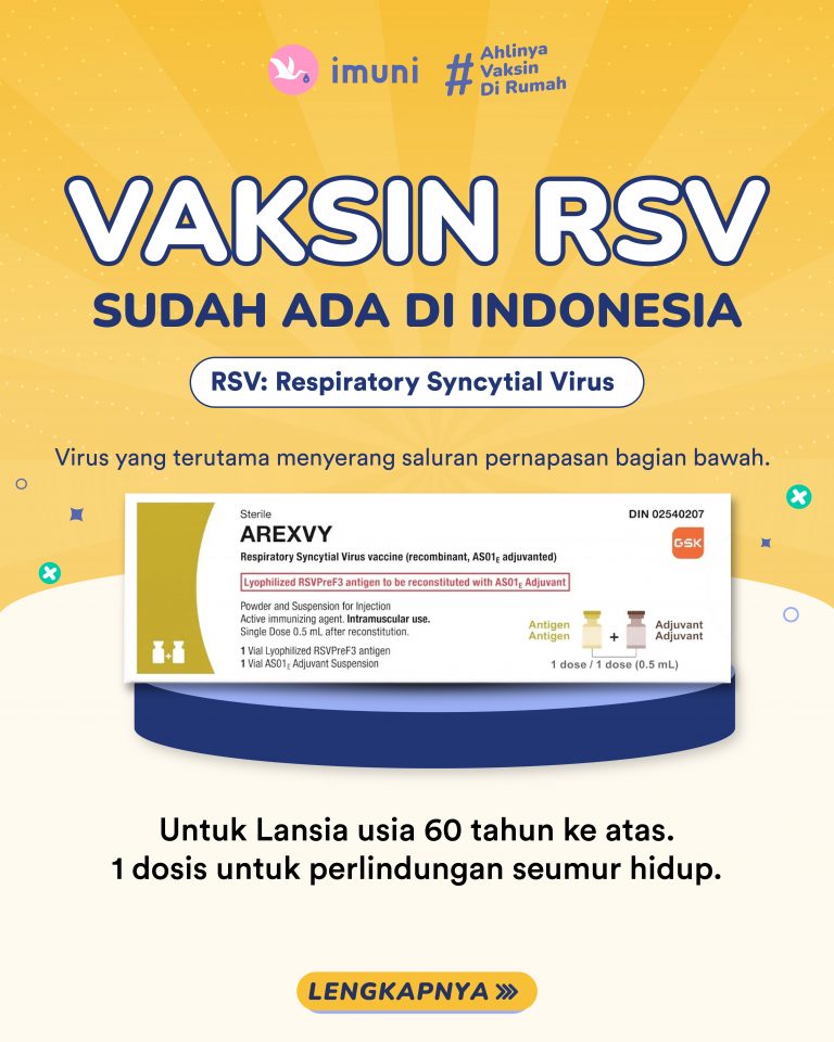 VAKSIN RSV AREXVY SUDAH TERSEDIA DI IMUNI - imuni