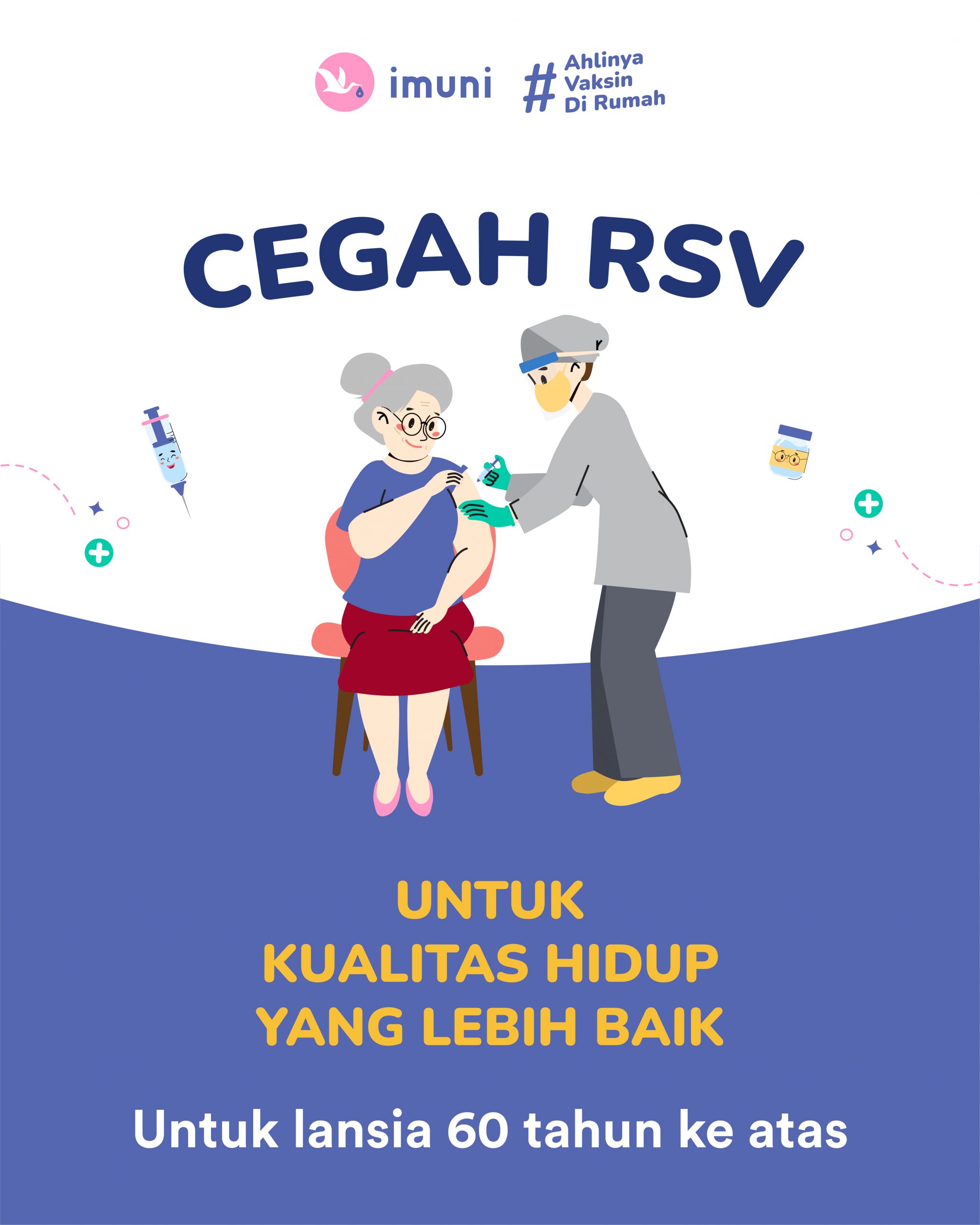 VAKSIN RSV AREXVY SUDAH TERSEDIA DI IMUNI - imuni